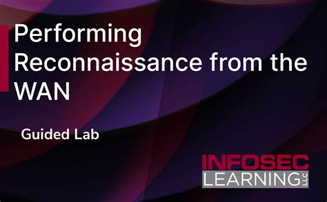 Performing Reconnaissance From The WAN Lab Virtual Lab Cybrary