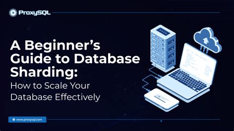 A Beginners Guide To Database Sharding How To Scale Your Database