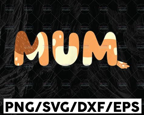 Bluey Mum Mother S Day Png Mother S Day Png Gift For Mom Png Chili Women S Png Bluey Mom