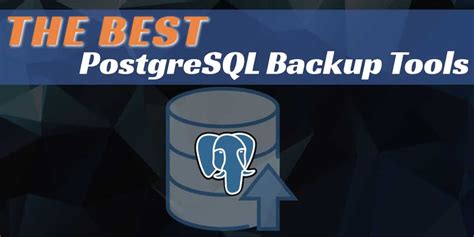 6 best postgresql backup tools for 2024