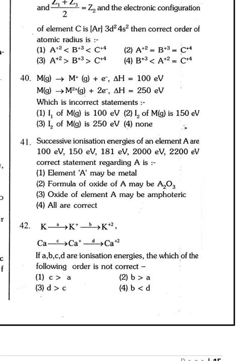 Successive Ionisation Energies Of An Element A Are 100ev150ev181ev2000
