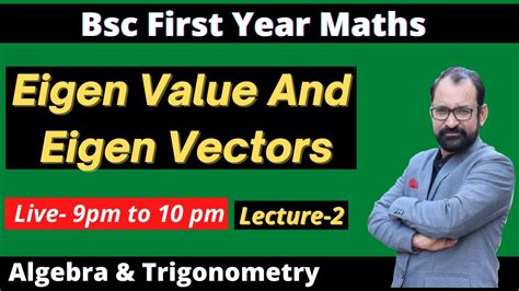 eigen value and eigen vector bsc 1st year maths paper 1 chapter 4 unit