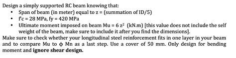 Solved Design A Simply Supported Rc Beam Knowing That Span