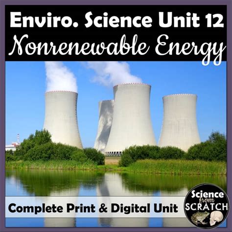 Environmental Science Unit Nonrenewable Energy Sources Fossil Fuels