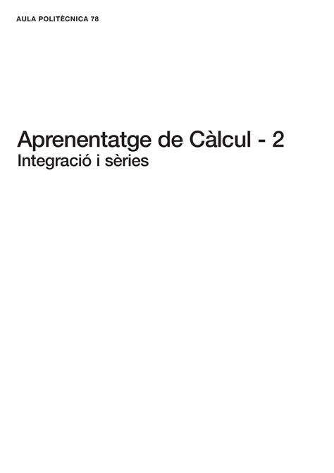 Llibre De Calcul0 Monografías Ensayos De Cálculo Docsity