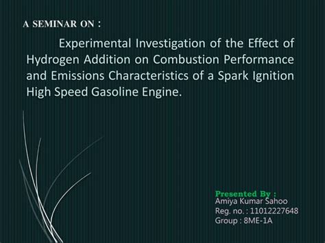 Experimental Investigation Of The Effect Of Hydrogen Addition On Combustion Performance And