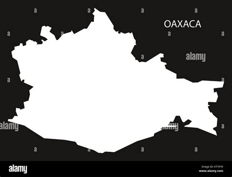 Oaxaca Mexico Map Black Inverted Silhouette Stock Photo Alamy