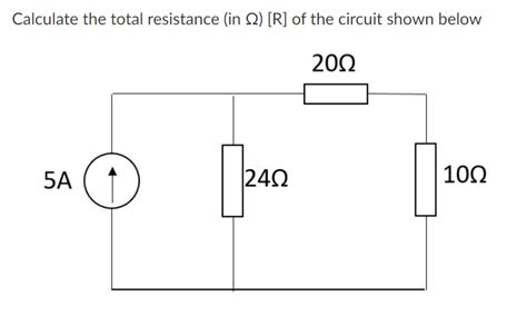 Solved Calculate the total resistance in Ω R of the Chegg