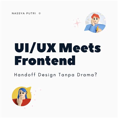 Nassya Putri Riyani On Linkedin Uidesign Uiux Uxdesign Designhandoff Handoff Frontend