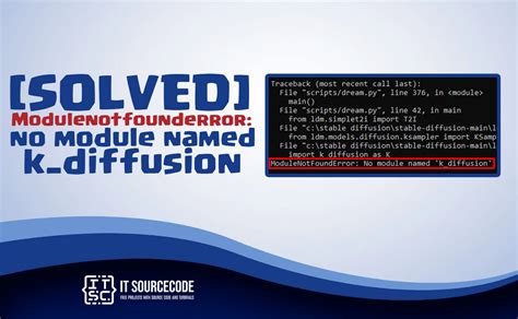 Modulenotfounderror No Module Named K Diffusion Solved