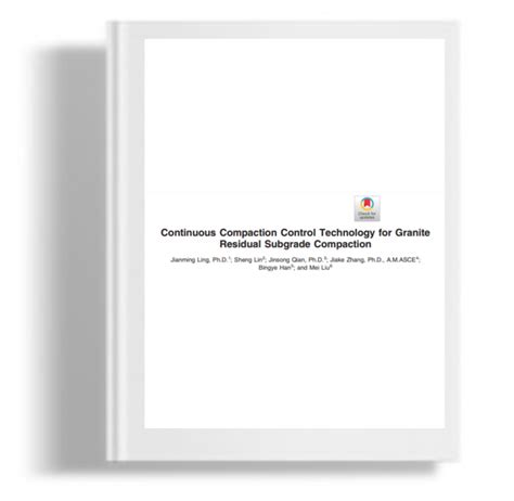 Continous Compaction Control Technology For Granite Residual Subgrade Compaction