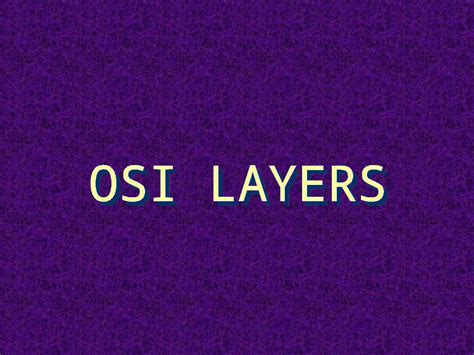 Ppt Osi Means Open System Interconnect Model Osi Means Open System Interconnect Model
