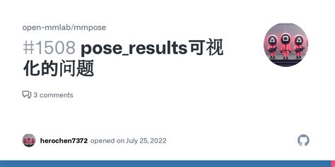 Poseresults可视化的问题 · Issue 1508 · Open Mmlabmmpose · Github