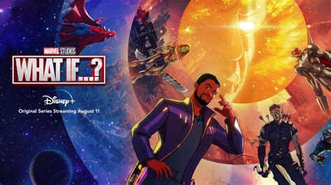 How To Watch Marvel What If And Stream The Animated Series For Less