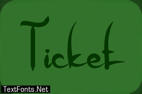 Ticket Font