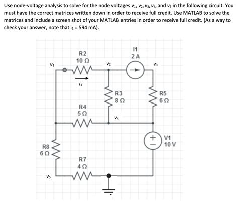 Solved Use Node Voltage Analysis To Solve For The Node
