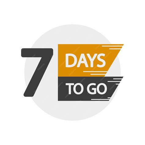 Premium Vector Countdown Number Seven Days To Go Text Bold 7 Days