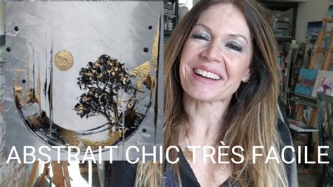 ABSTRAIT CHIC TRÈS FACILE par Nelly LESTRADE YouTube
