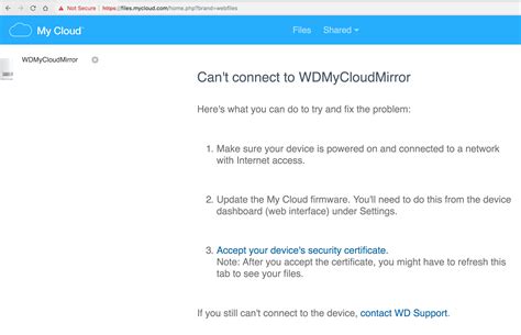 Can T Connect To WDMyCloudMirror Drive Remotely Certificate Issue My Cloud OS WD Community