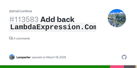 add back `lambdaexpressionpiletomethod ` · issue 113583 · dotnet
