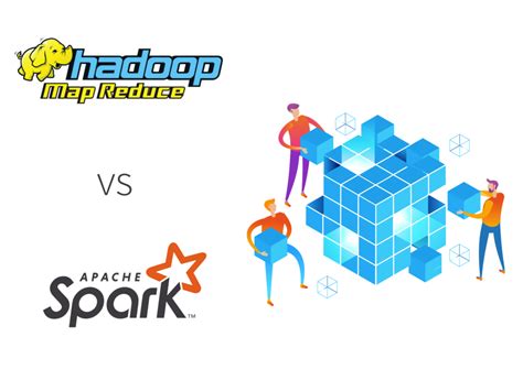 Apache Spark vs Hadoop MapReduce: Choosing the Right Big Data Framework - Skywell Software