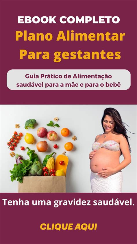 Seja Uma Grávida Mais Saudável Em 2023 Alimentação Saudável Plano