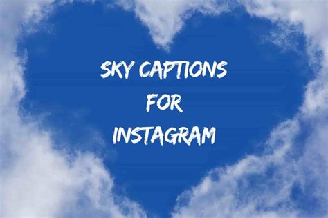 230 New Best Sky Captions For Instagram In 2025 Techgrama