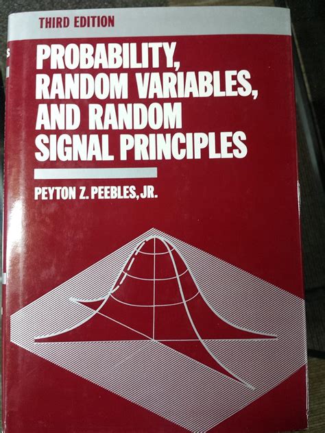 Probability Random Variables And Random Signal Principles Third