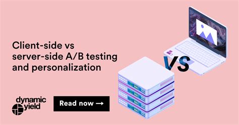 Client Side Vs Server Side Ab Testing And Personalization