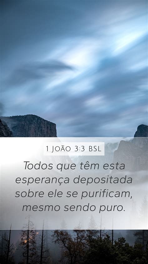 João BSL Mobile Phone Wallpaper Todos que têm esta esperança depositada sobre