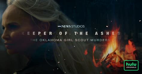 Watch Keeper Of The Ashes The Oklahoma Girl Scout Murders Streaming