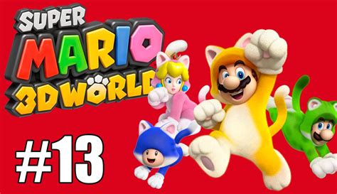Super Mario 3d World Episode 13 Youtube
