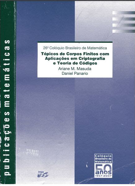 Libro PDF Gratis Tópicos de Corpos Finitos Aplicaciones en Criptografia e Teoria de Códigos