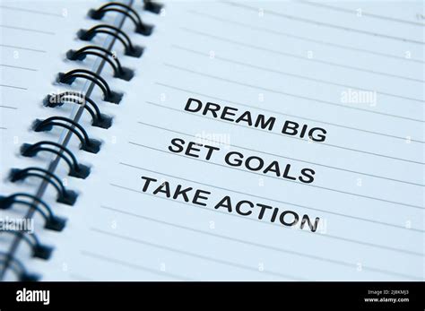 Motivational And Inspirational Quotes Text On Notepad Dream Big Set Goals Take Action Stock