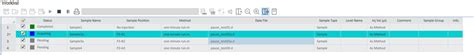 Edit Worklist While Running Mh 11 0 Forum Mass Spectrometry