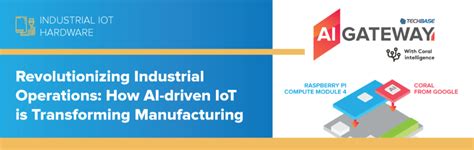 Revolutionizing Industrial Operations How Ai Driven Iot Is