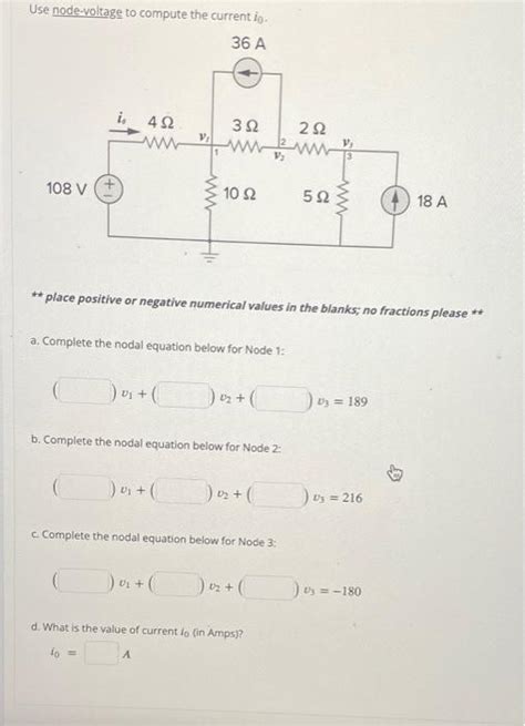 Solved Use Node Voltage To Compute The Current Io Place Chegg