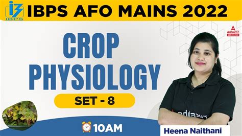 Ibps Afo Mains Classes Crop Physiology By Heena Naithan Set 8 Youtube