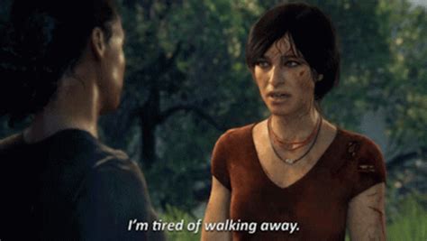 Uncharted Chloe Frazer  Uncharted Chloe Frazer Im Tired Of Walking