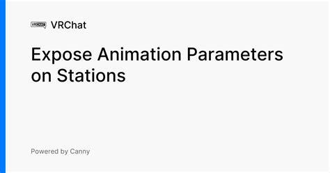 Expose Animation Parameters On Stations Voters Vrchat