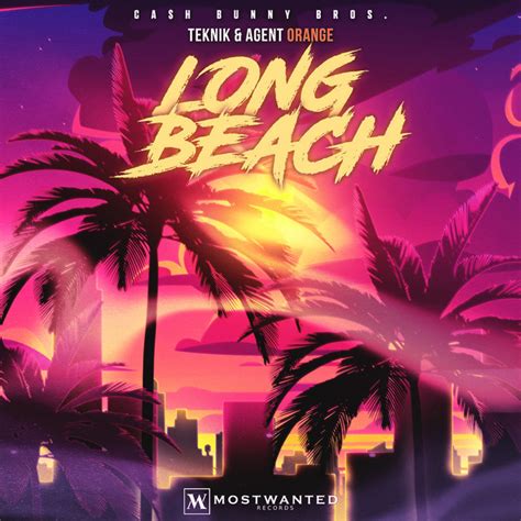 Long Beach Single By Teknik Spotify