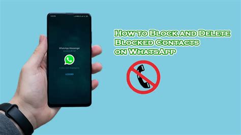 Guide On Blocking A Contact In Whatsapp Ios And Android