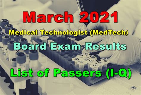 Medtech Board Exam Results March 2021 Mtle List Of Passers I Q