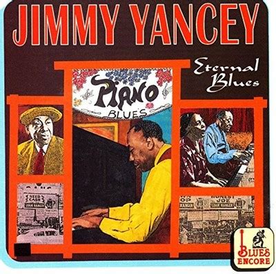 Yancey Jimmy Eternal Blues Yancey Jimmy Cd Fdvg The Cheap Fast Free