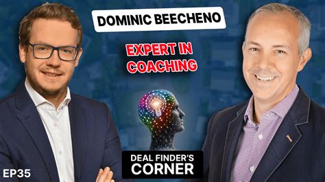 The Mindset Of Success In Property And Life With Dominic Beecheno