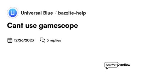 Cant Use Gamescope Universal Blue