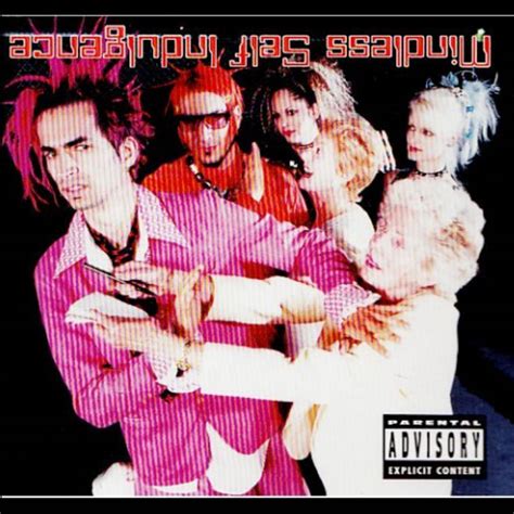 Bitches Molly Mindless Self Indulgence
