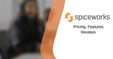 spiceworks help desk review