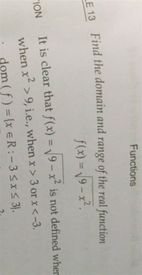 functionse13 find the domain and range of the real functionf x 9−x2 i