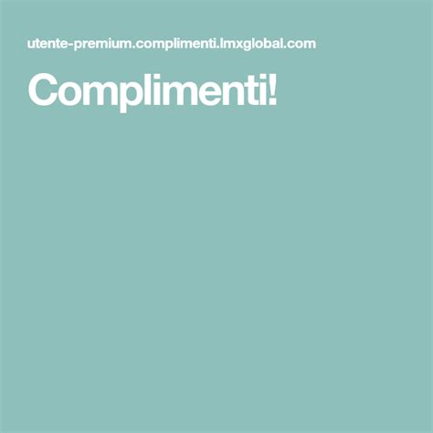 Complimenti! | Complimenti